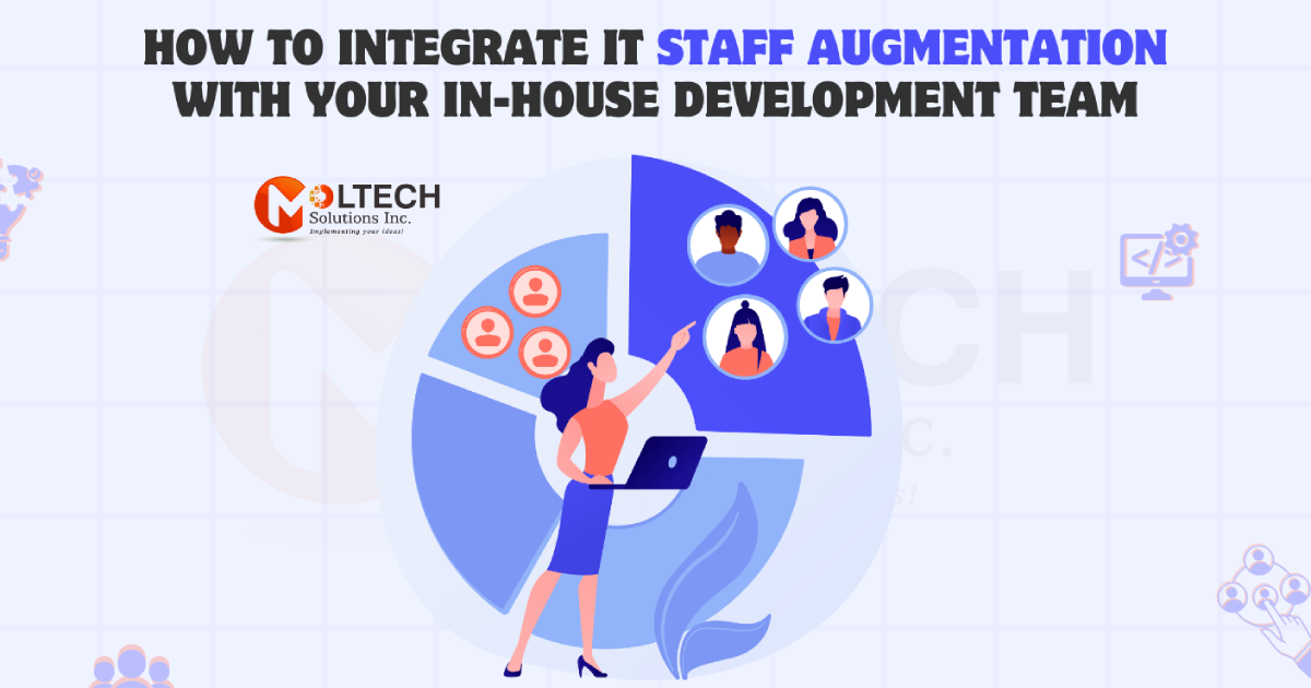 IT Staff Augmentation: How to Integrate With In-House Teams