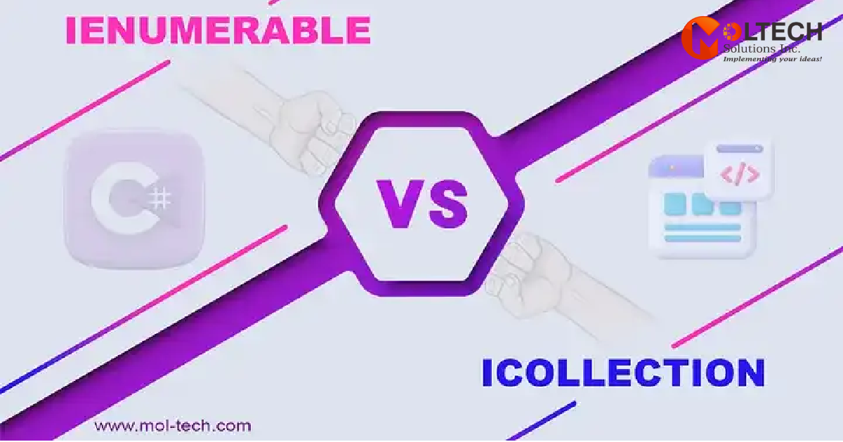 IEnumerable vs ICollection in .NET | C# Collections Explained | Moltech Solutions Inc